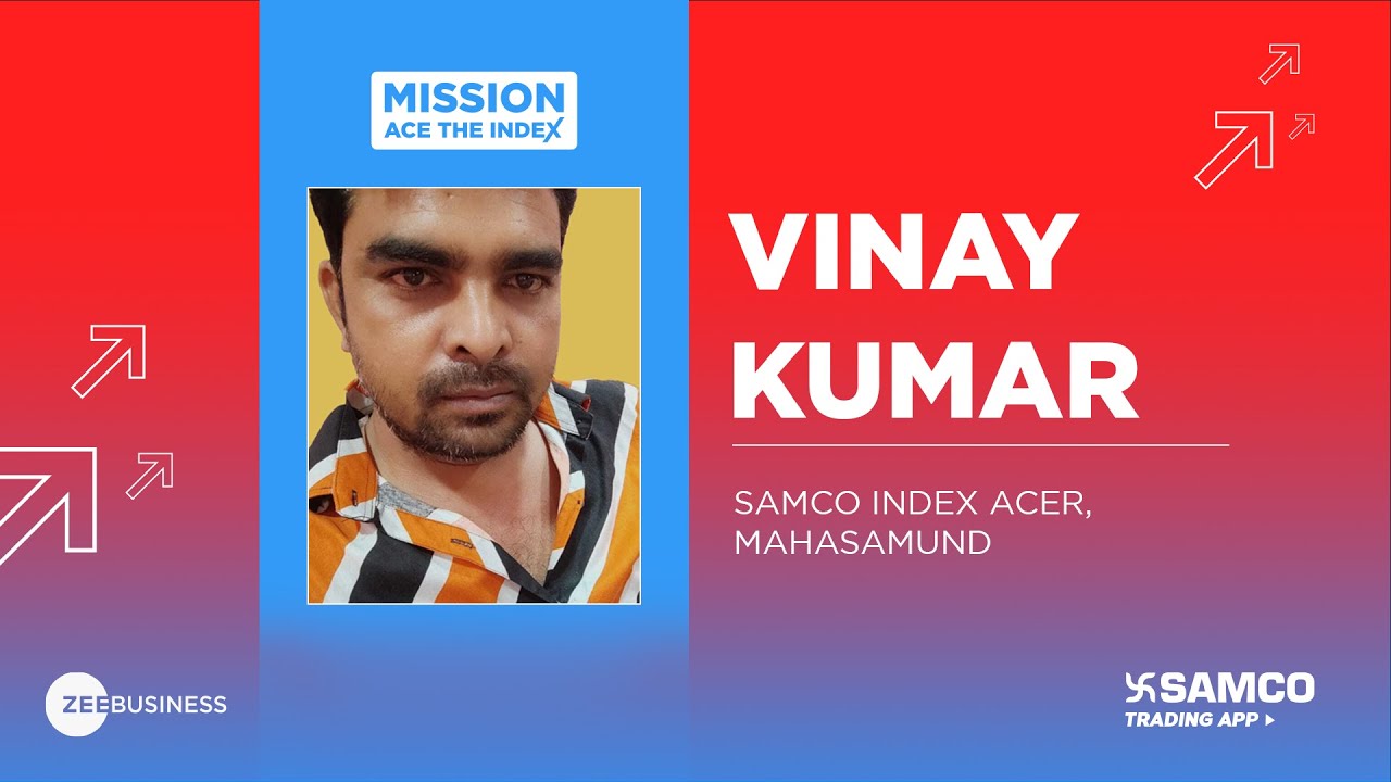 Samco Mission Ace The Index Show - Daily Segment on @ZeeBusiness Episode 59 | Vinay Kumar ...