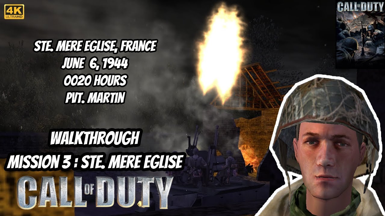 Call of Duty 1 (2003) [ American Campaign ] Gameplay Walkthrough Part 3 ...