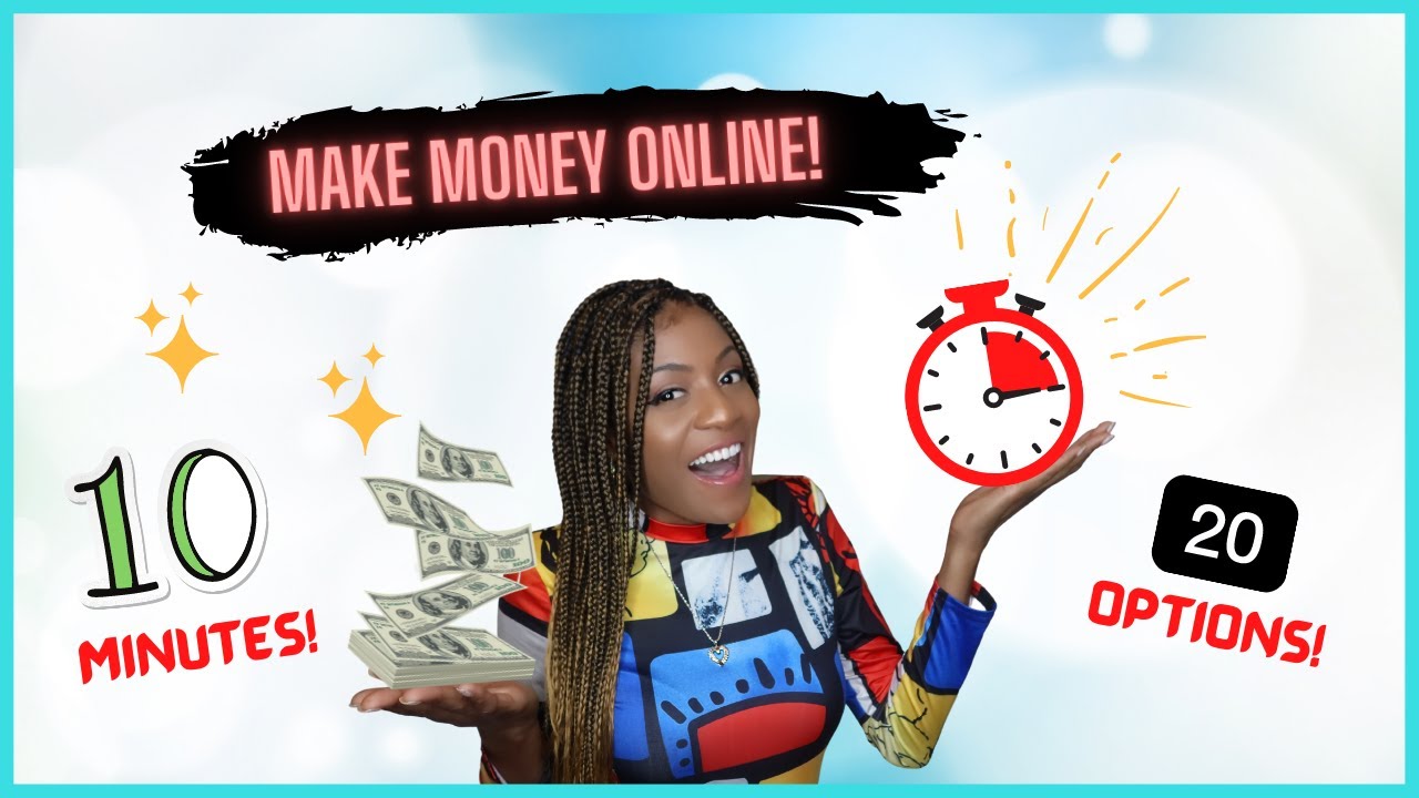 How to Make Money Online and Fast | 20 Options in 10 Minutes! ⏱ - YouTube