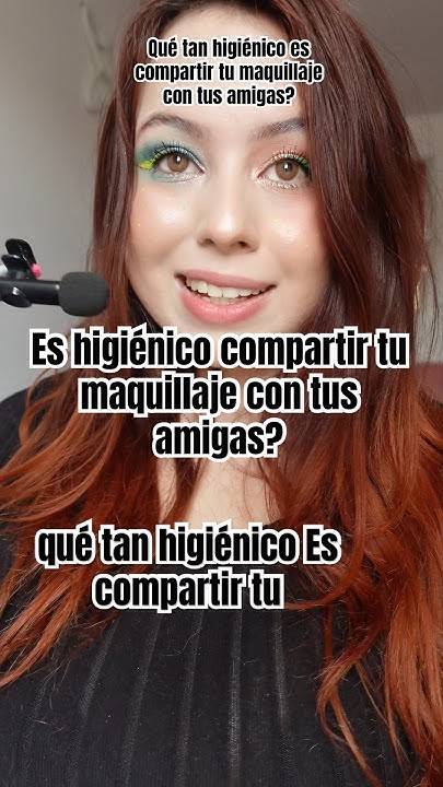 Es higiénico compartir tu maquillaje con tus amigas? #maquillaje #preguntasincomodas #amigas ...
