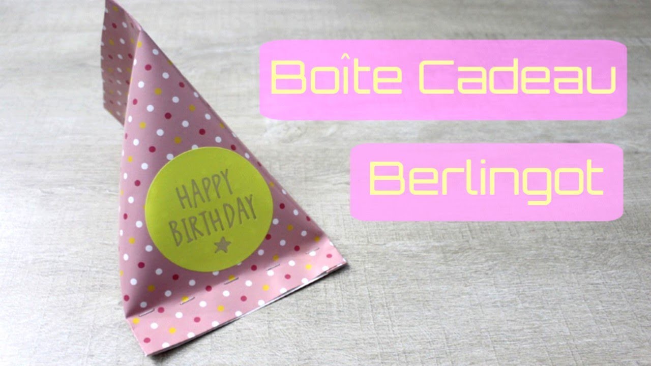 Boîte Cadeau Berlingot - Faire son emballage soi-même ! - YouTube