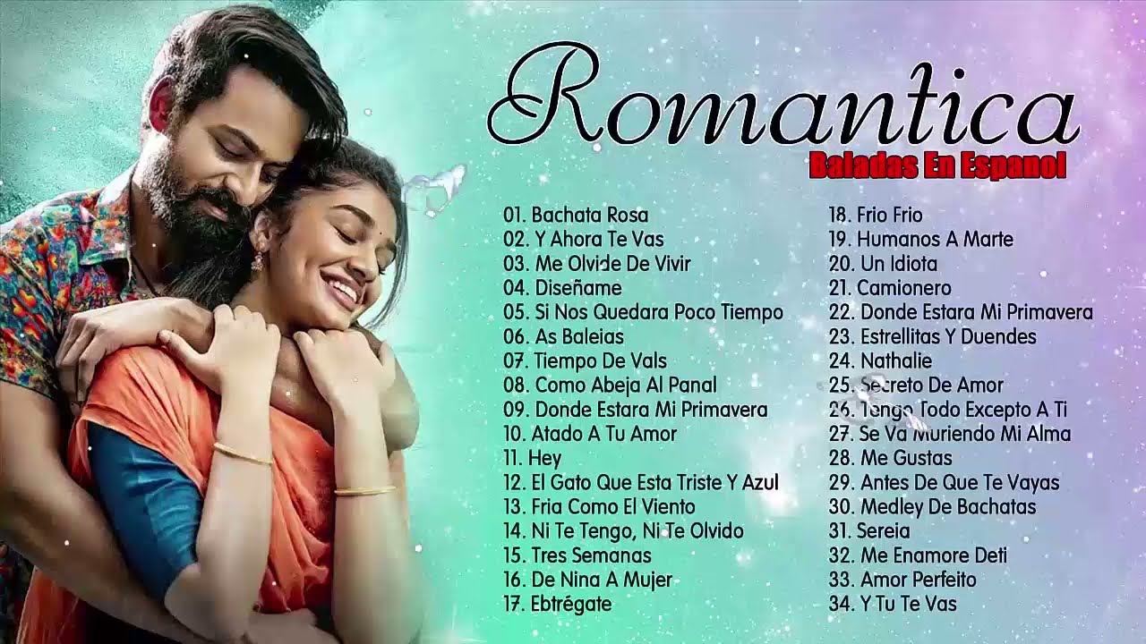 Musica Romantica Canciones De Amor - Mejores Exitos Baladas Romanticas ...
