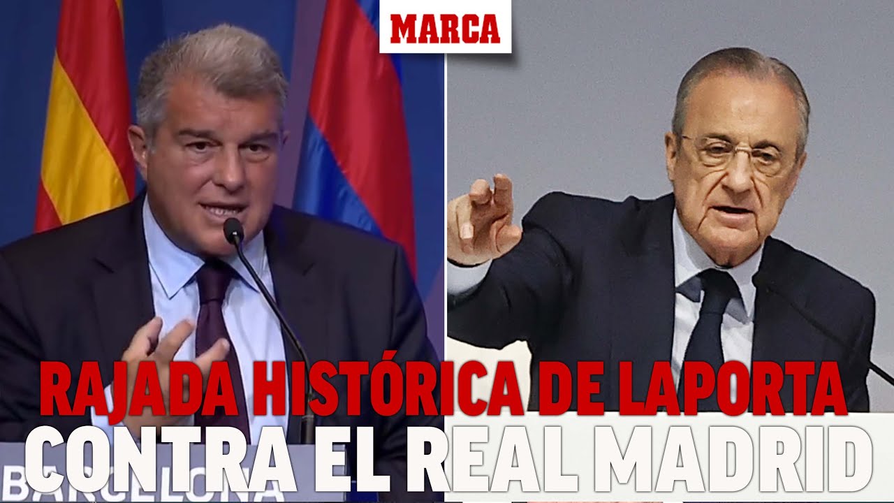 Los dos minutos de la rajada histórica de Laporta contra el Real Madrid ...