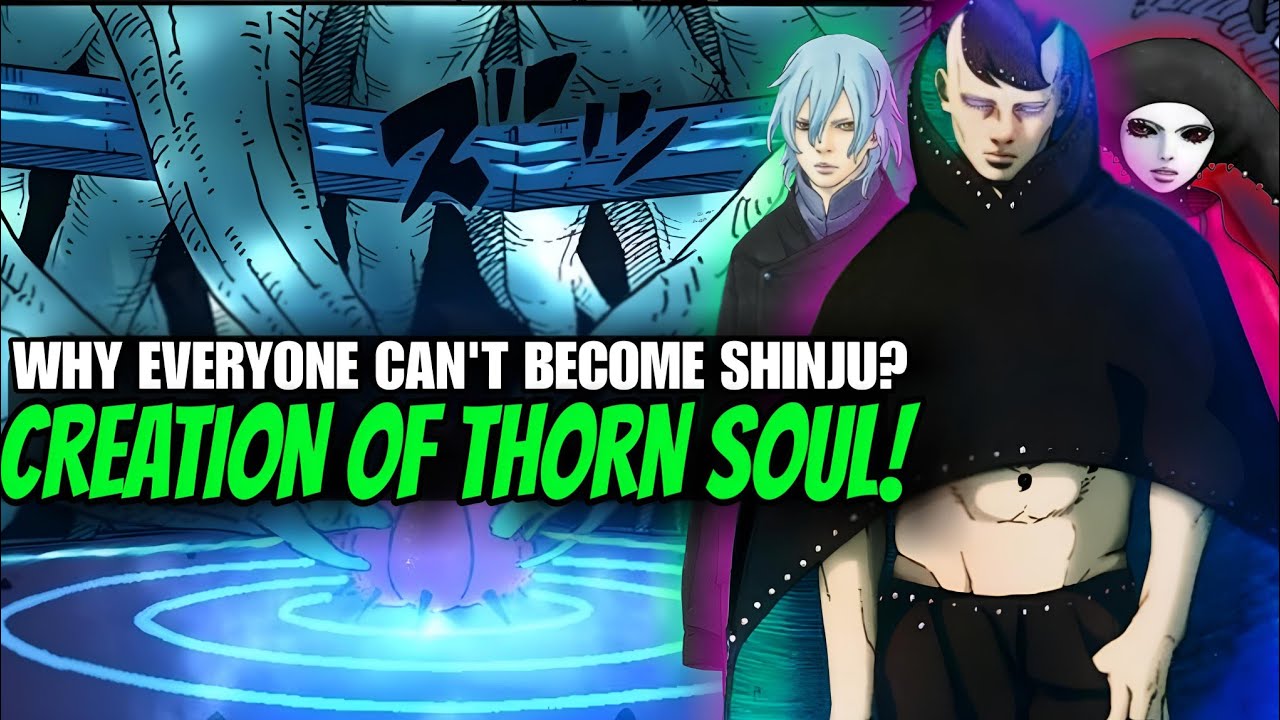 CREATION OF THORN SOUL & New Shinju RYU 🚨🚨| Boruto Two Blue Vortex ...