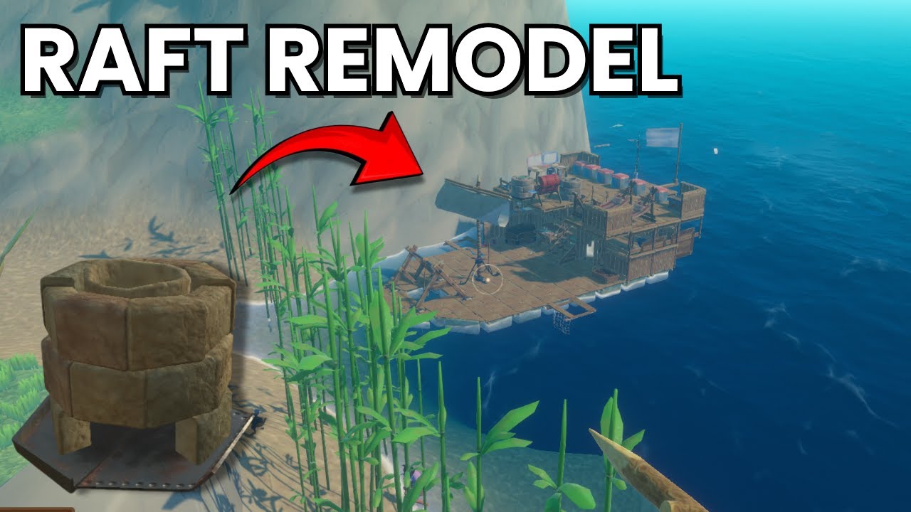Raft Remodel and Smeltor | Raft Ep. 3 - YouTube