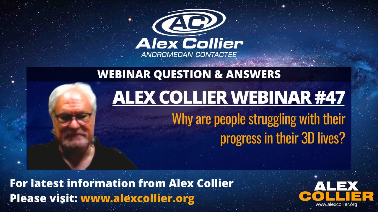 Alex Collier Answers Your Questions - From Webinar #47 - December 15 ...
