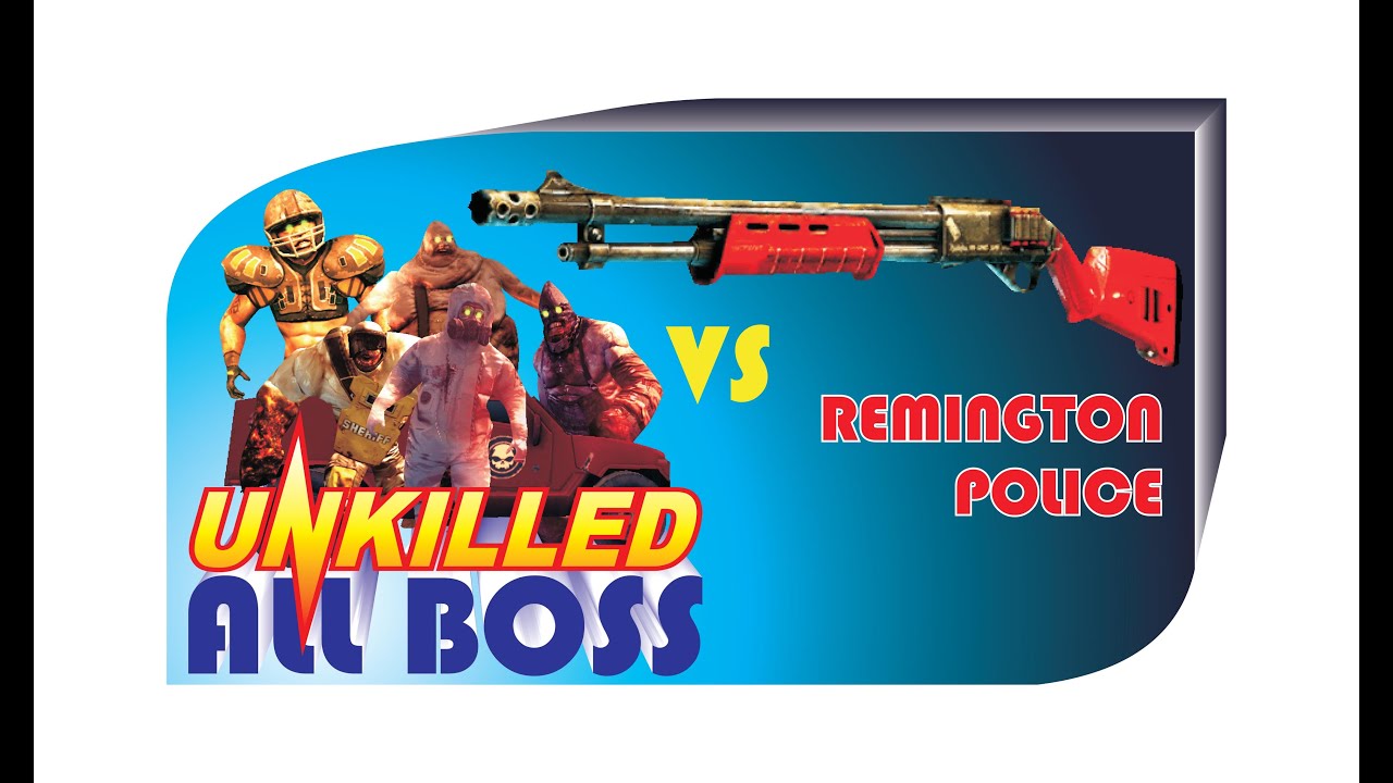 Unkilled Android Gameplay All Boss Vs Remington Police VIP Weapon - YouTube