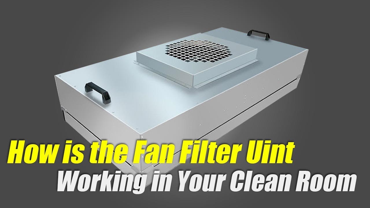 How is your Fan Filter unit working? FFU - YouTube