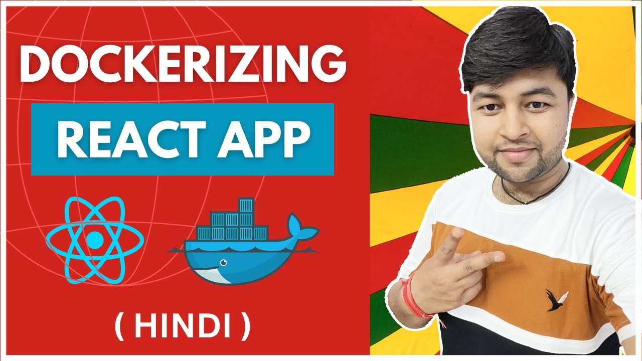 ๐ฅ Dockerizing React Application In Hindi Youtube