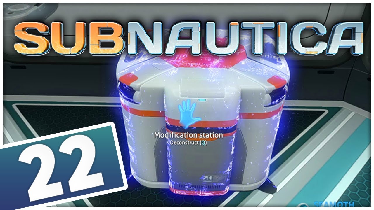 Subnautica - Ep. 22 - MODIFICATION STATION - Let's Play Subnautica ...