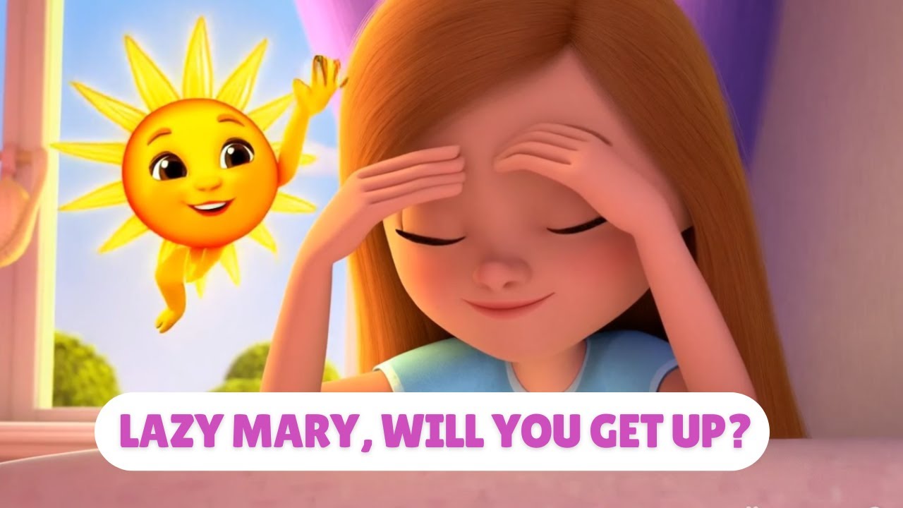 Lazy Mary, Will You Get Up? - YouTube