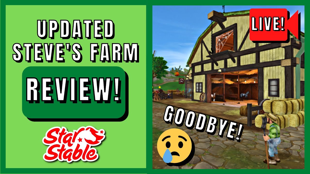 Reviewing Steve's Farm Update! Star Stable Online 🔴 LIVESTREAM! - YouTube