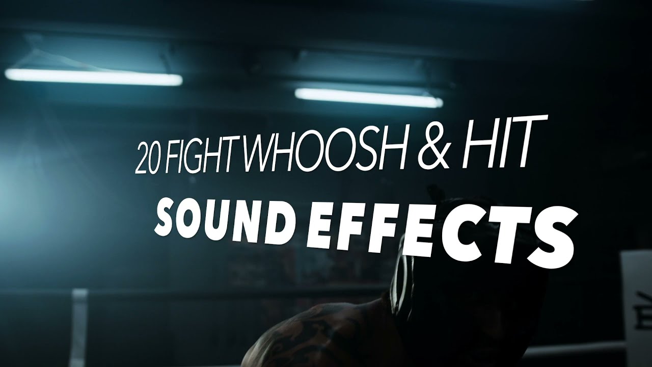 20 Free FIGHT WHOOSH & HIT Sound Effects Pack | You Must Download | No ...