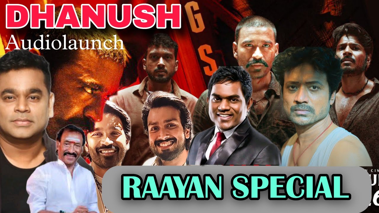 RAAYAN DHANUSH 🔥 audio trailer launch review | Yuvan | A R Rahman ...