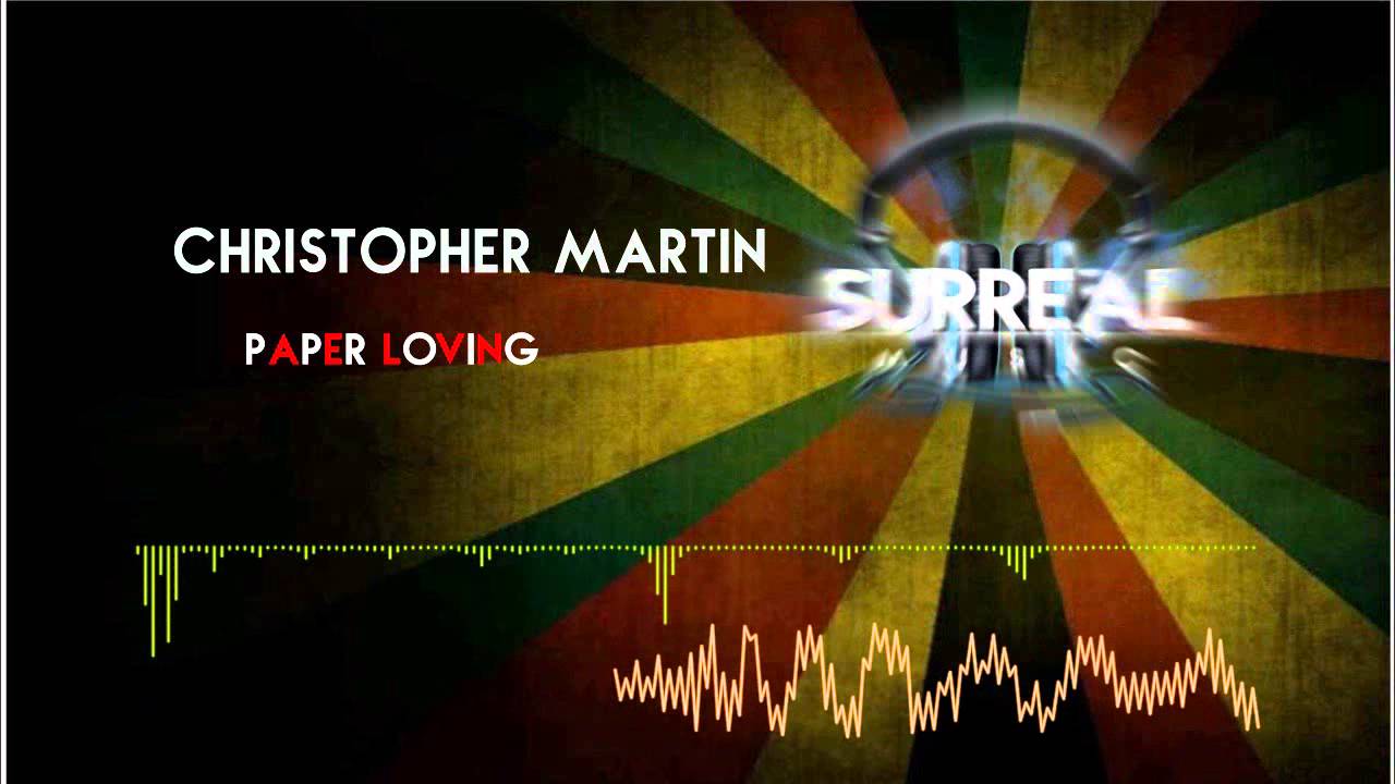Christopher Martin - Paper loving - YouTube