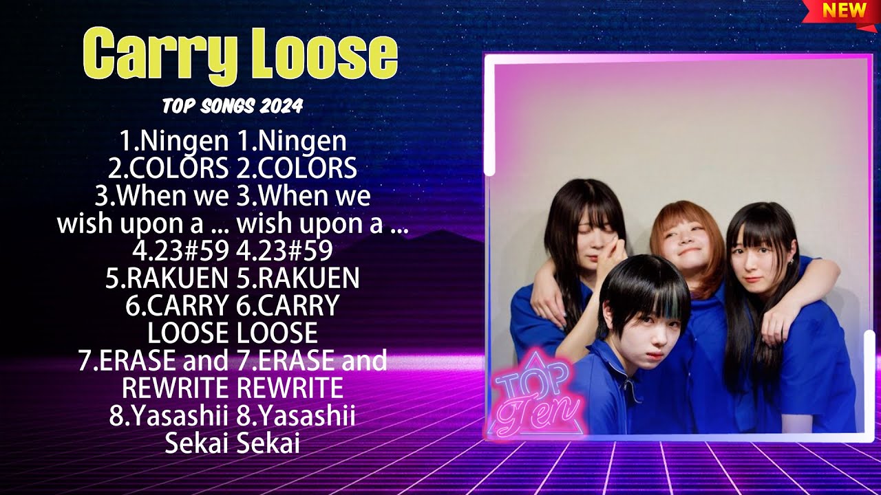 Carry Loose 邦楽 ランキング 最新 2024 || Carry Loose J-POP 最新曲ランキング 邦楽 2024🍑 ...