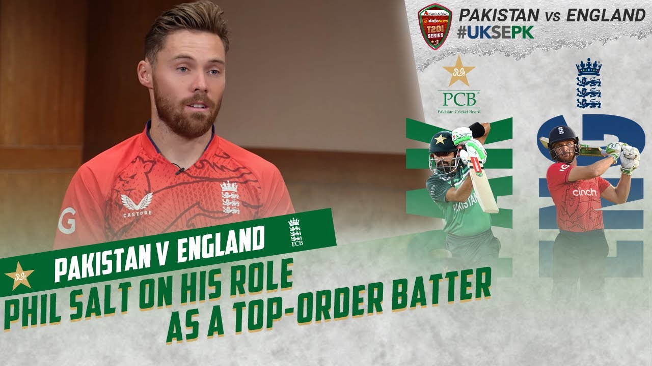 Phil Salt On His Role As A Top-Order Batter And Being Helped By His PSL ...