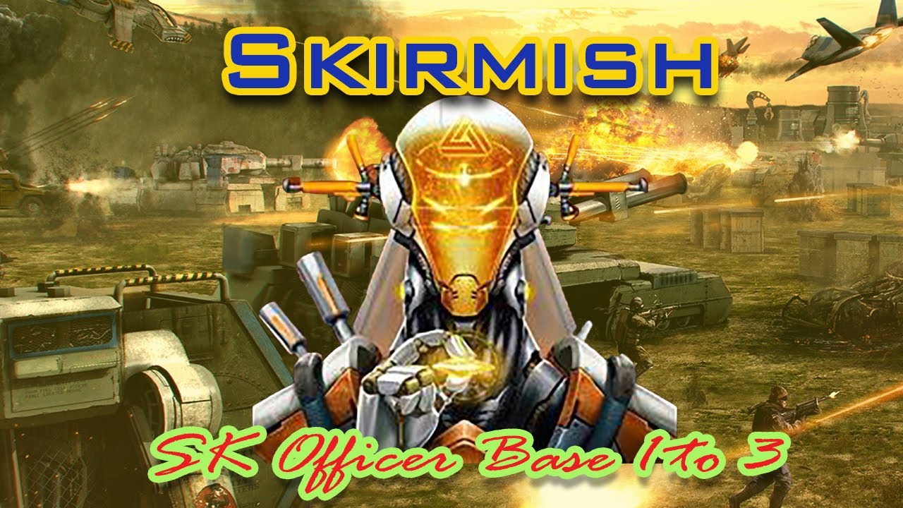 SKIRMISH EVENT/SK OFFICER BASE - YouTube