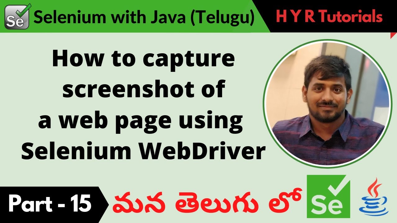P15 How To Capture Screenshots Of A Web Page Using Selenium Webdriver తెలుగు Youtube
