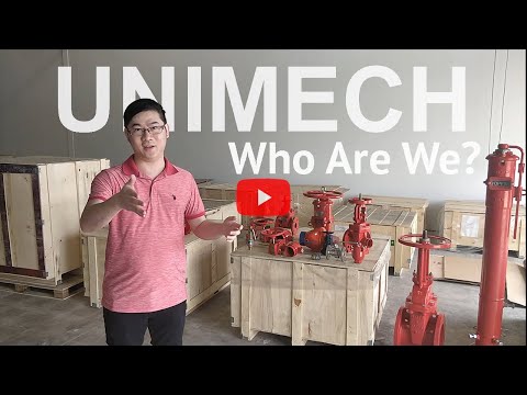 Unimech Flow Intro - UL/FM Fire Protection Valves & Fittings