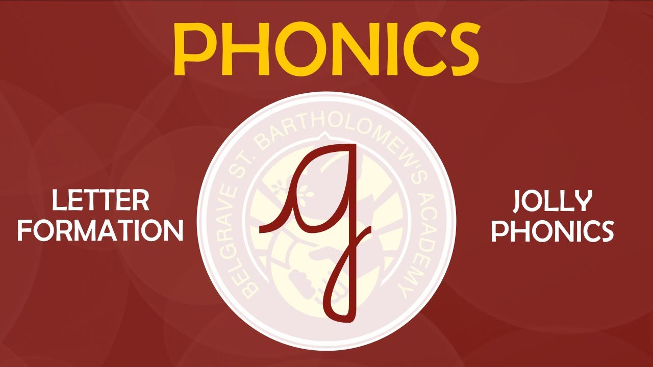 Letter g | Letter Formation | Jolly Phonics Songs | Belgrave Phonics ...