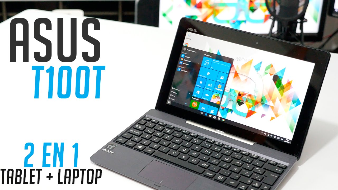 Asus T100T | Analizando los 2 en 1 - YouTube