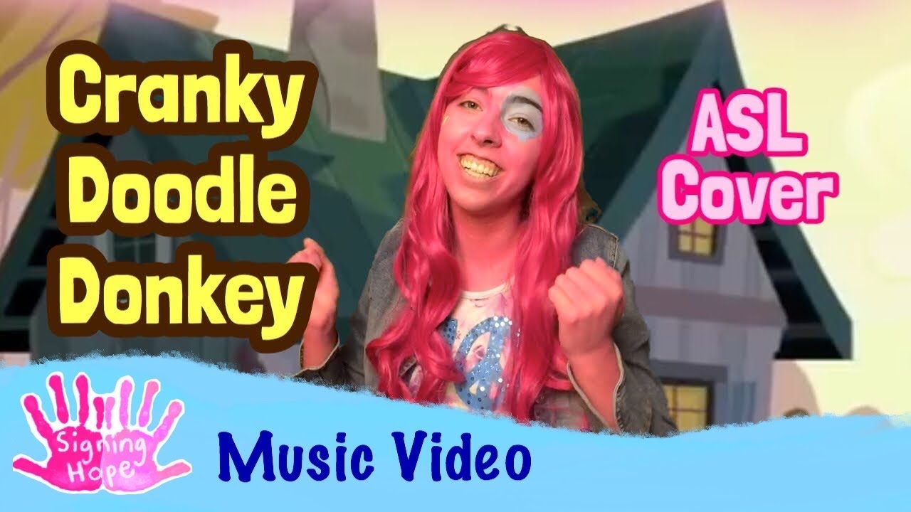 Cranky Doodle Donkey - Pinkie Pie (ASL Cover) - YouTube