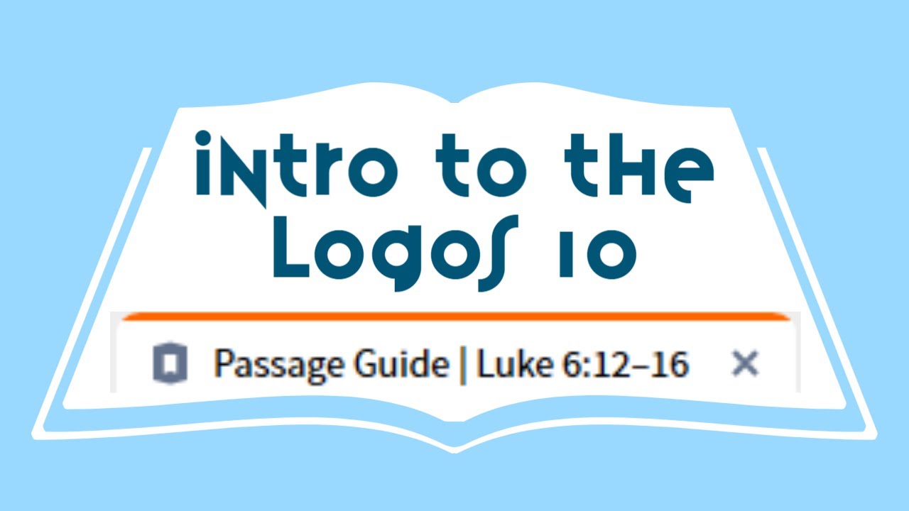 Logos 10 Passage Guide Intro - YouTube