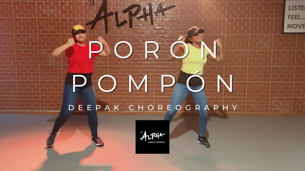Porón Pompón/Crazy Design/Zumba/Dance Fitness/Deepak Choreography/D'Alpha Dance Company - YouTube