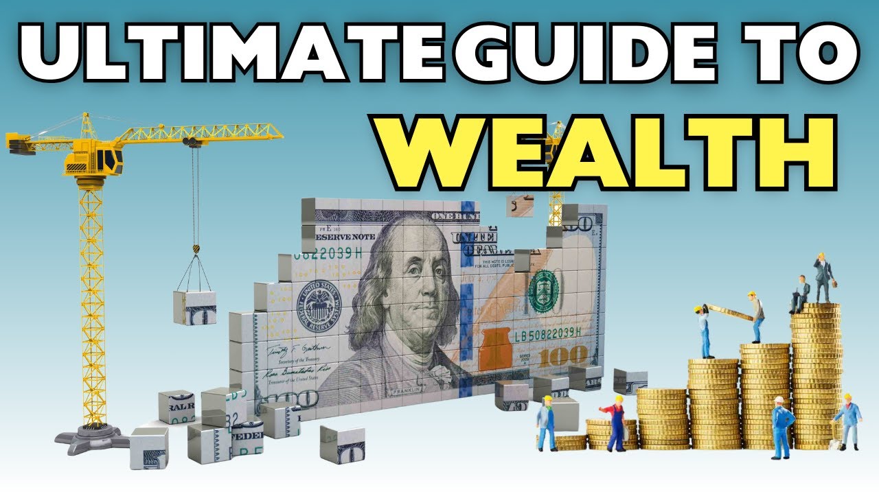 The Ultimate Money Mastery Guide: Wealth-Building Strategies - YouTube