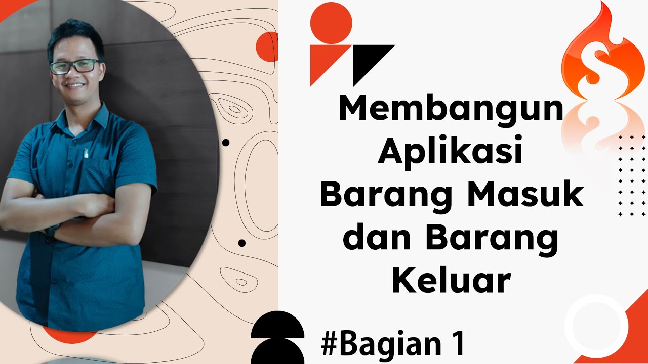 Membuat Aplikasi Barang Masuk dan Barang Keluar di Codeigniter 4 | Bagian 1 - YouTube