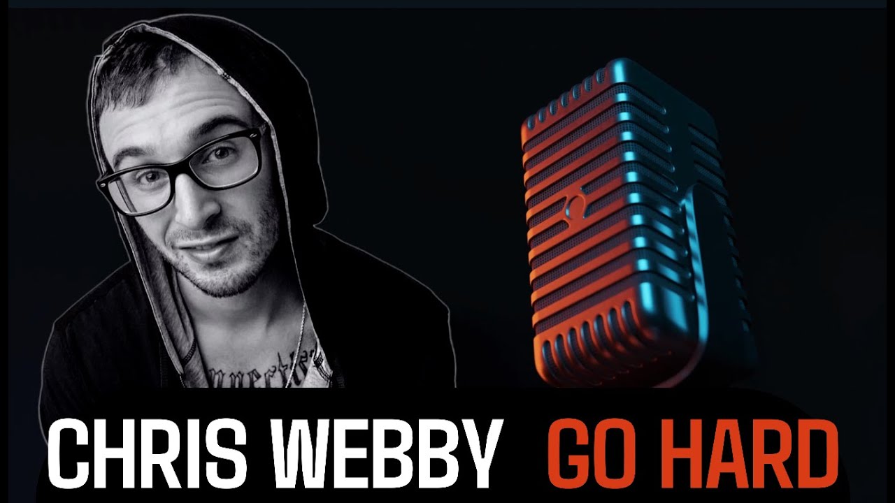 Chris Webby - "Go Hard" (2019/2024) Lyrics | Showroom Partners ...