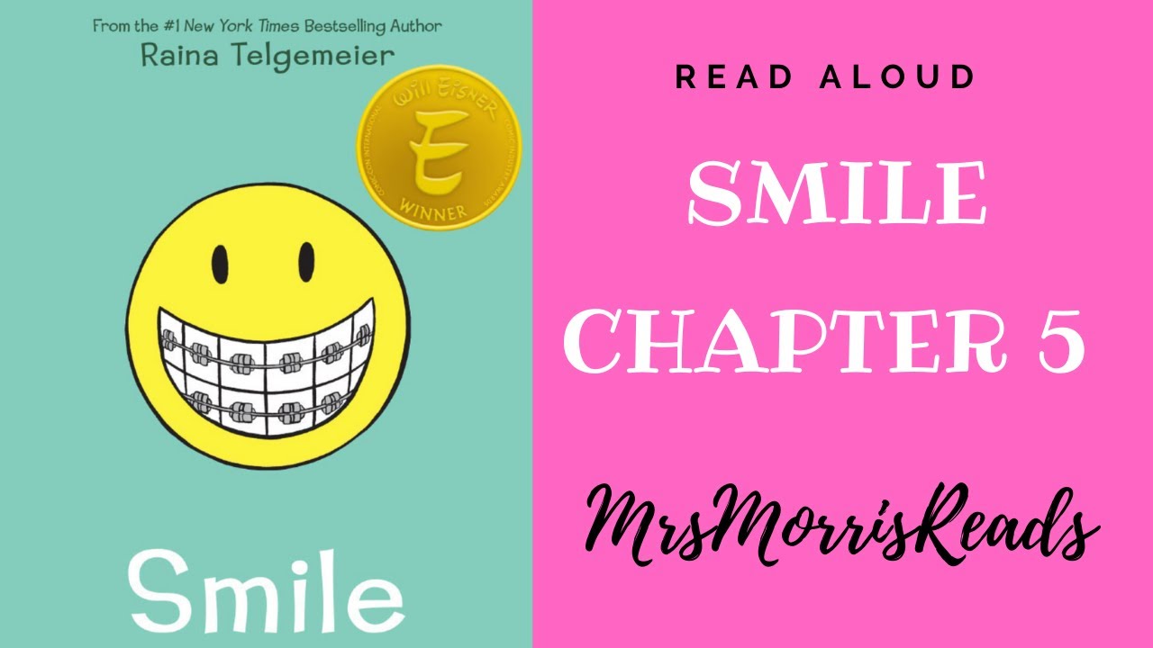 SMILE Chapter 5 Read Aloud - YouTube