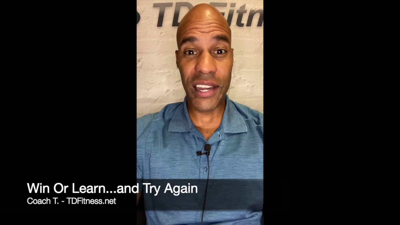 Win Or Learn...and Try Again - YouTube