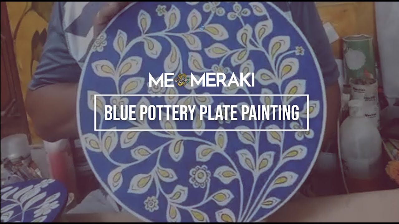 Blue Pottery Plate Painting | Wall Decor - Jaipur | MeMeraki - YouTube