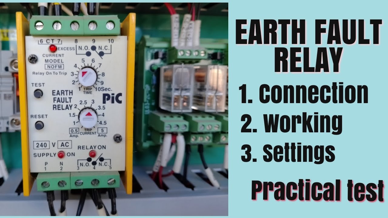 How to Earth Fault Relay used and connection ! E.F.R. क्या है और कैसे ...