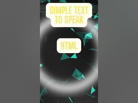 Simple Text To Voice Converter With HTML and JAVA SCRIPT🤖😱 #shorts ...