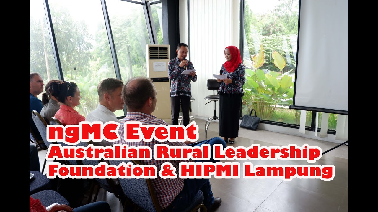 MC ENGLISH SCRIPT - AUSTRALIAN RURAL LEADERSHIP FOUNDATION & HIPMI ...