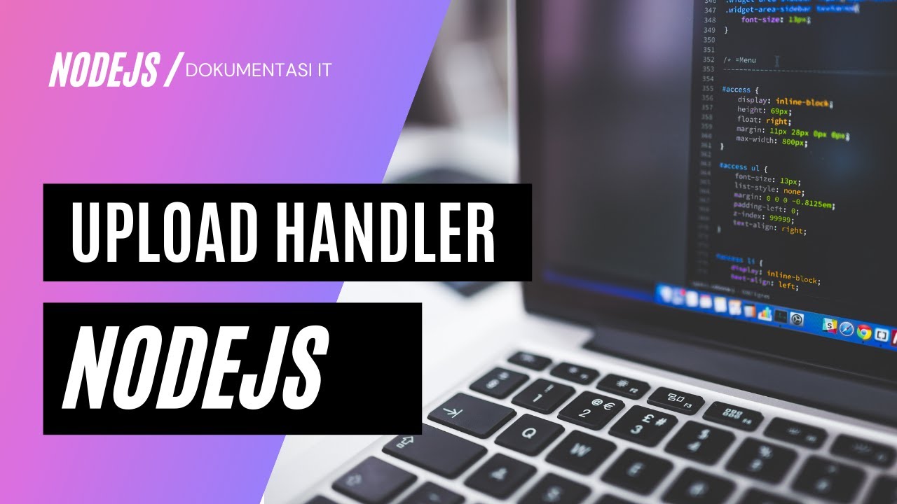 Upload Handler | Tutorial Node Js Bahasa Indonesia - YouTube