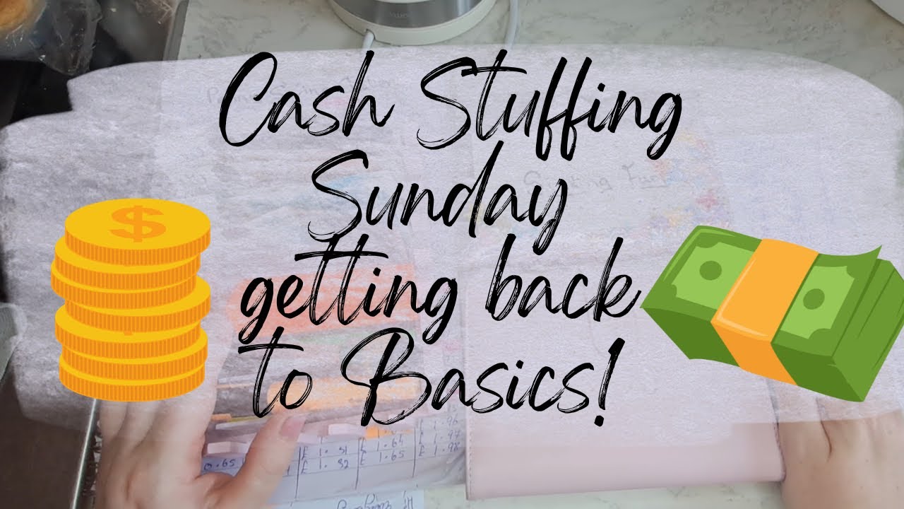 Cash stuffing Sunday getting back to basics again - YouTube