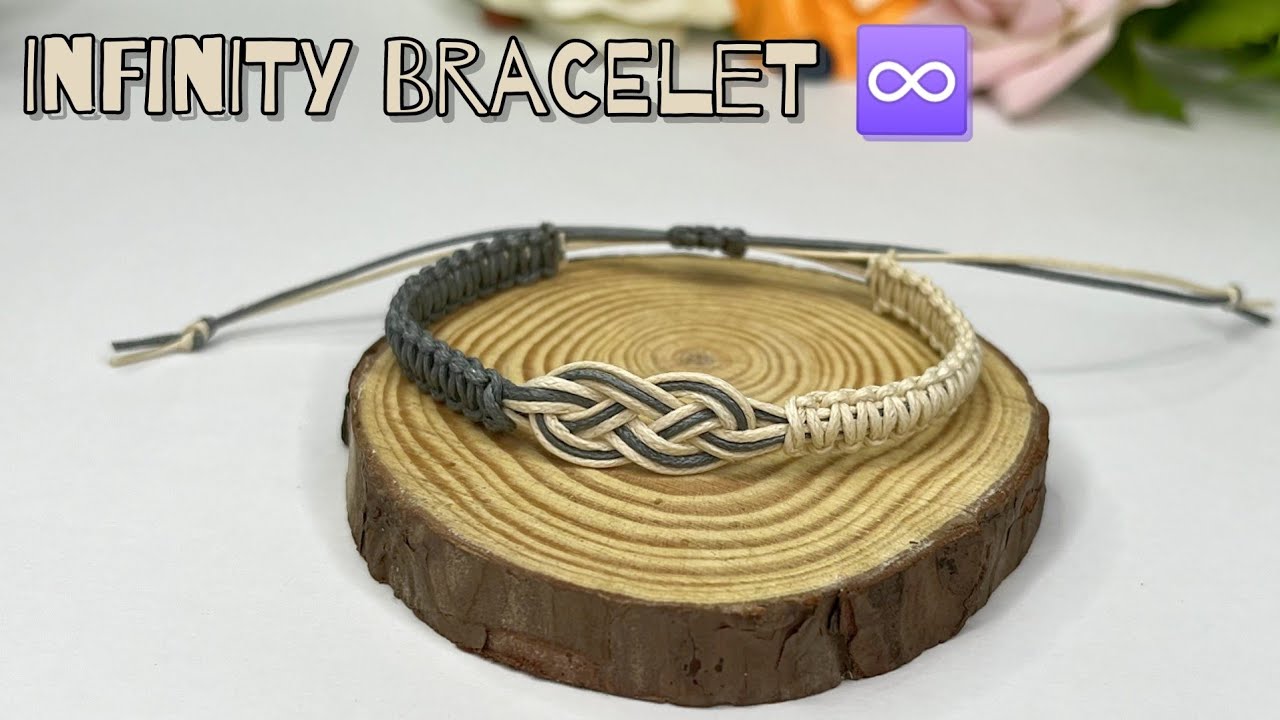 Infinity macrame Bracelet ♾️ - YouTube