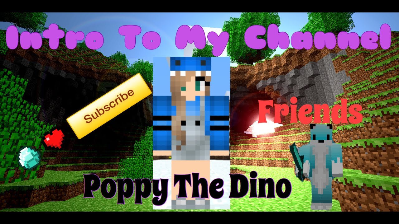 Intro To My YouTube Channel // Poppy The Dino - YouTube