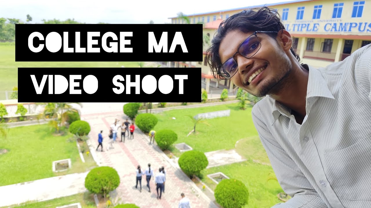 College Ma Video Shoot @lifeofniroula #mdrajakvlog #college #videoshoot ...