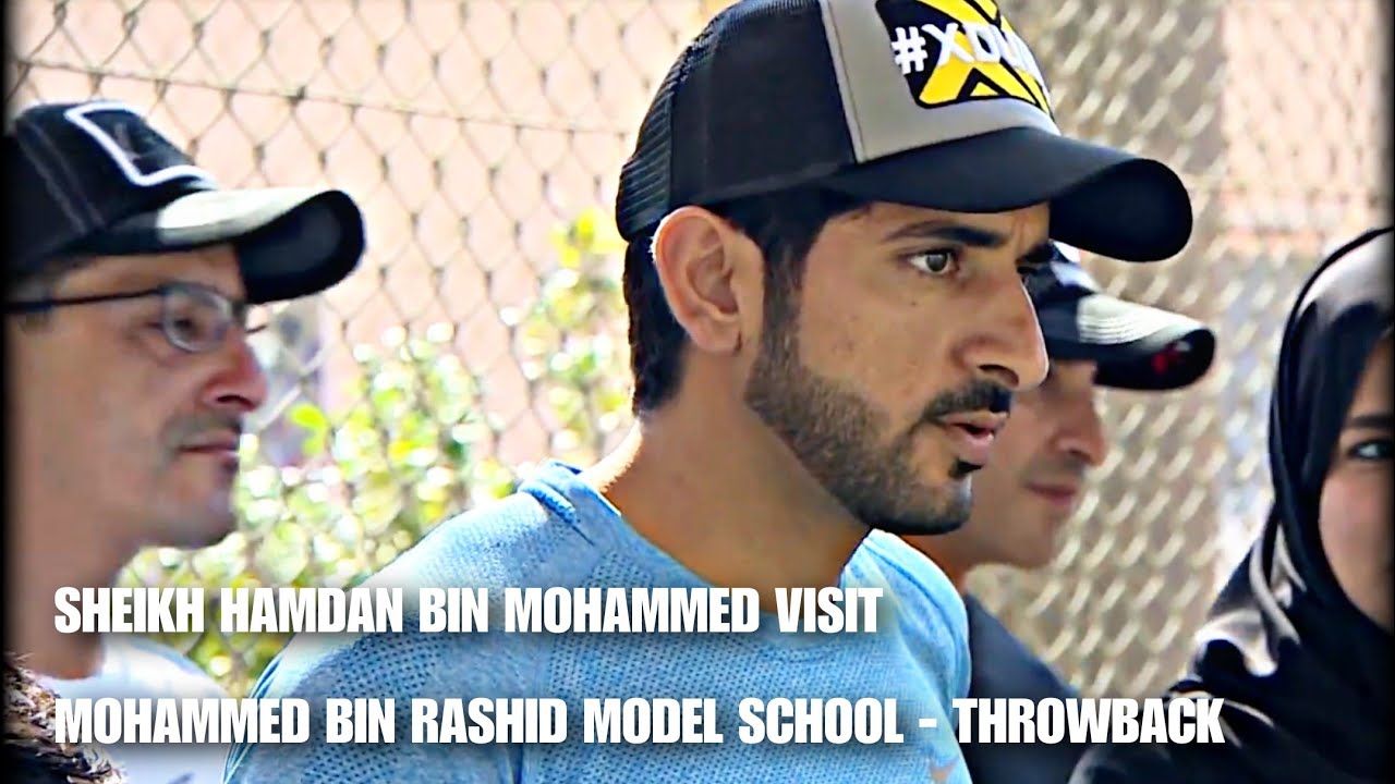 Dubai Crown Prince Sheikh Hamdan Fazza Visit Mohammed Bin Rashid Model School Throwback - YouTube