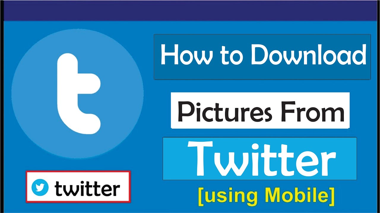How to Download Pictures from Twitter - YouTube