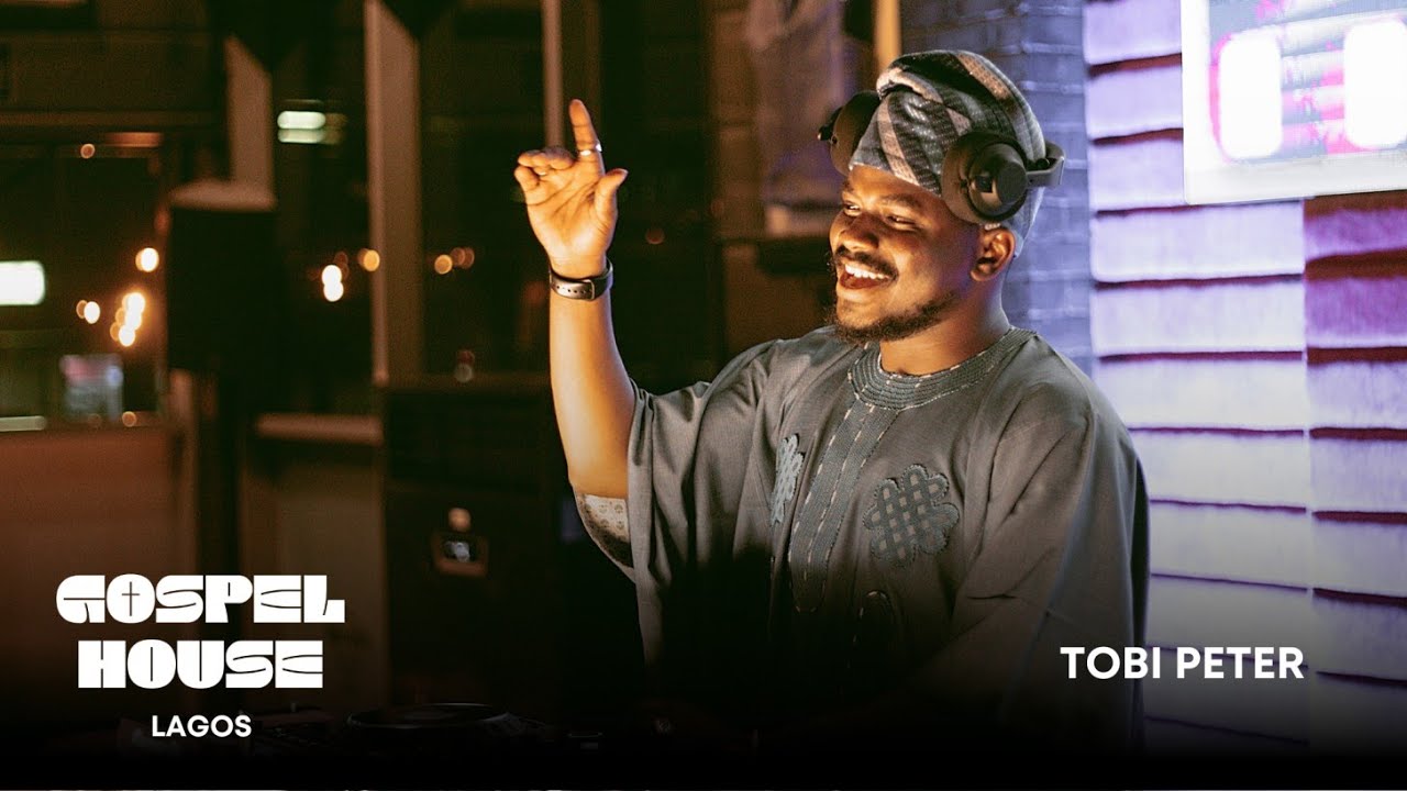 GOSPEL HOUSE 004: Tobi Peter | Lagos (Gospel Mix) - YouTube