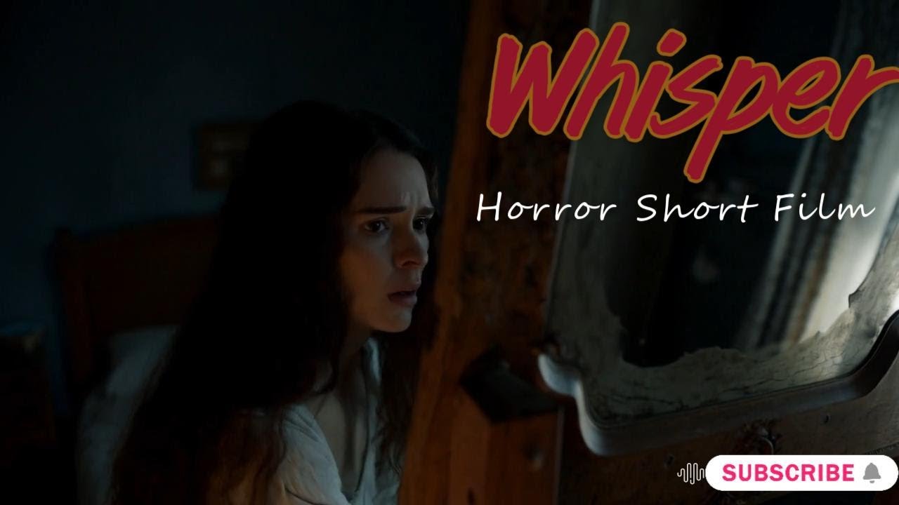 Whisper | Horror Short Film - YouTube