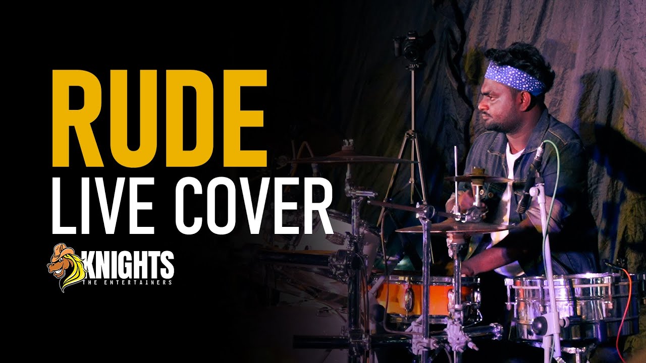 Rude Live Cover - Knights - YouTube