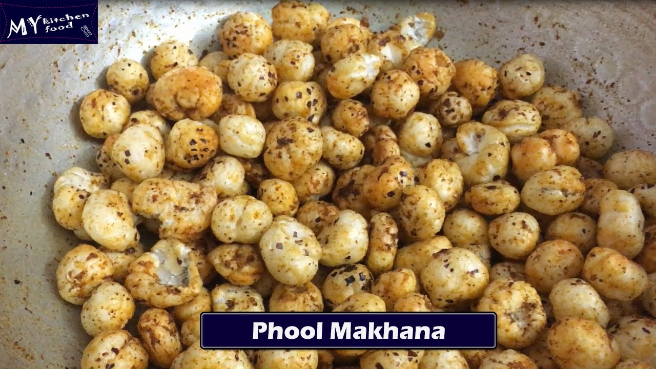 ఫూల్ మఖానా ఫ్రై | Roasted Phool Makhana (Fox Nuts) – TV and Movie Time ...