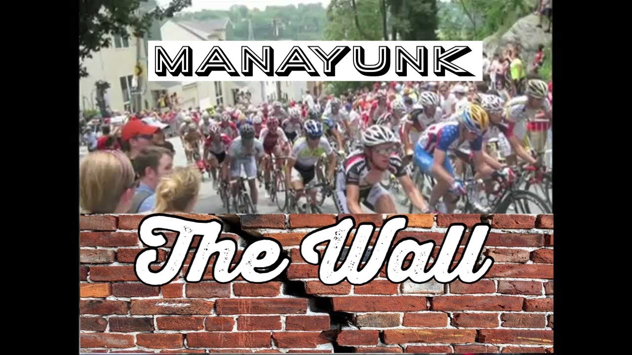Conquering The Great Wall of Philadelphia - The Manayunk Wall ...